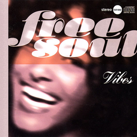Free Soul 1995年～1996年リリースの作品/トラックリスト | readymade-net